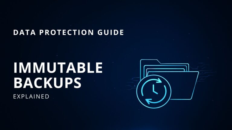 Immutable Backups: Why They Matter & How to Get Started - Jetico